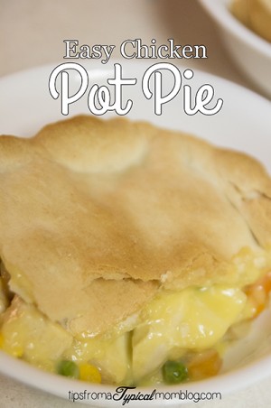 Easiest Chicken Pot Pie for Pi Day - Tips from a Typical Mom