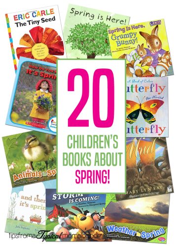 20 Children’s Books About the Spring Season - Tips from a Typical Mom