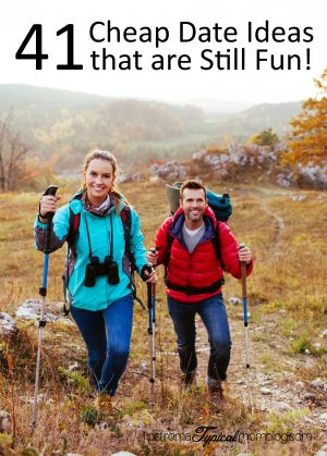 41 Cheap Date Ideas that are Still Fun - Tips from a Typical Mom